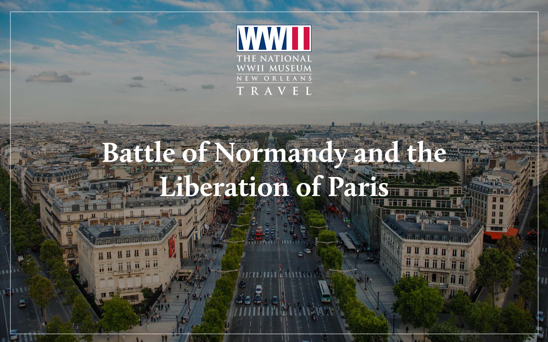 The National WWII Museum