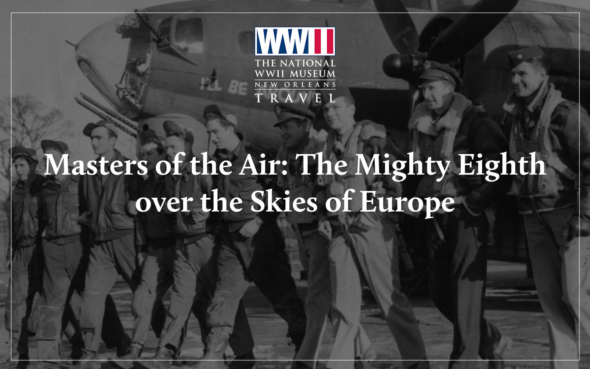 The National WWII Museum